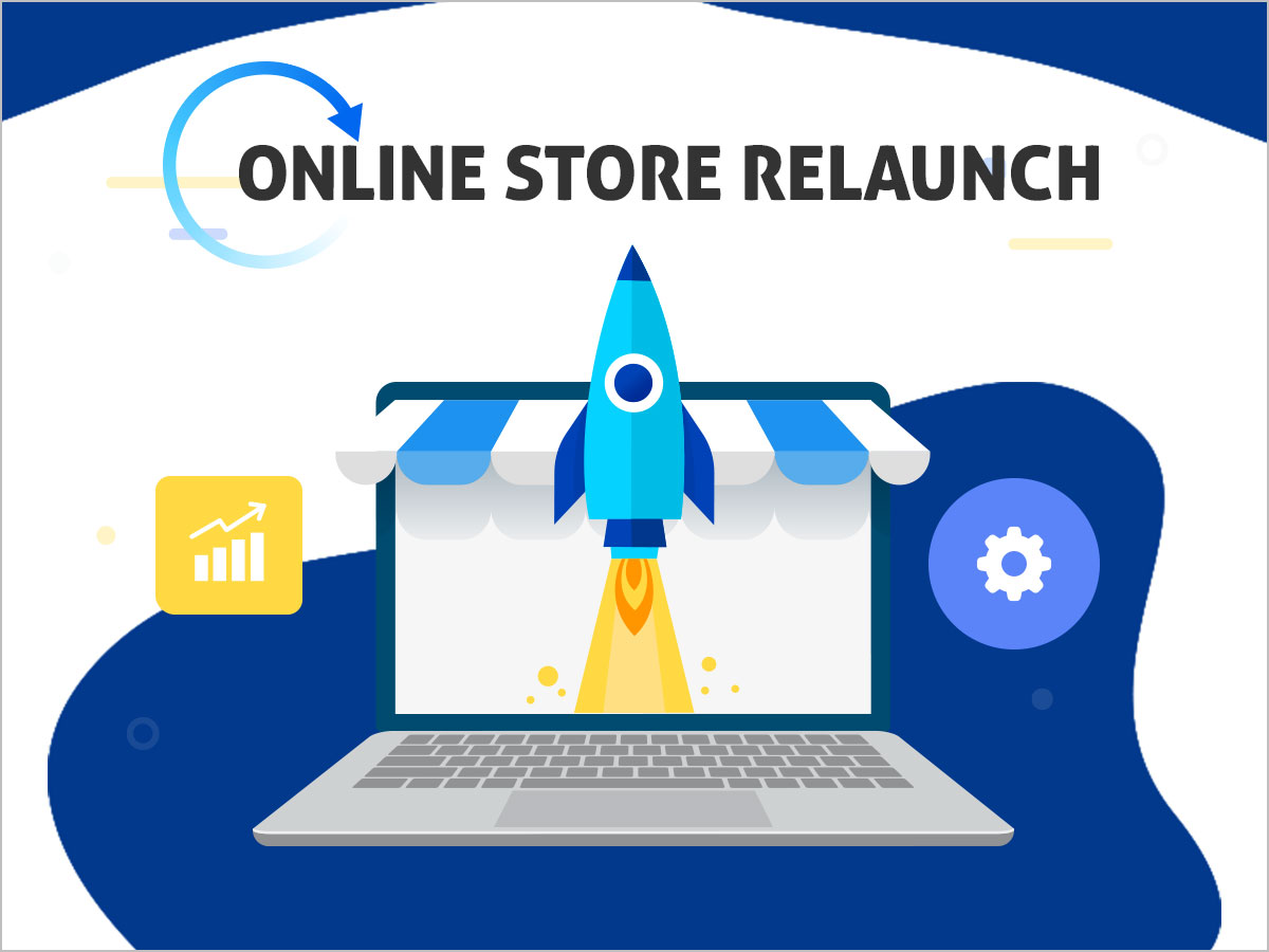 Relaunch Online Store – Store Relaunch - Skynet Technologies
