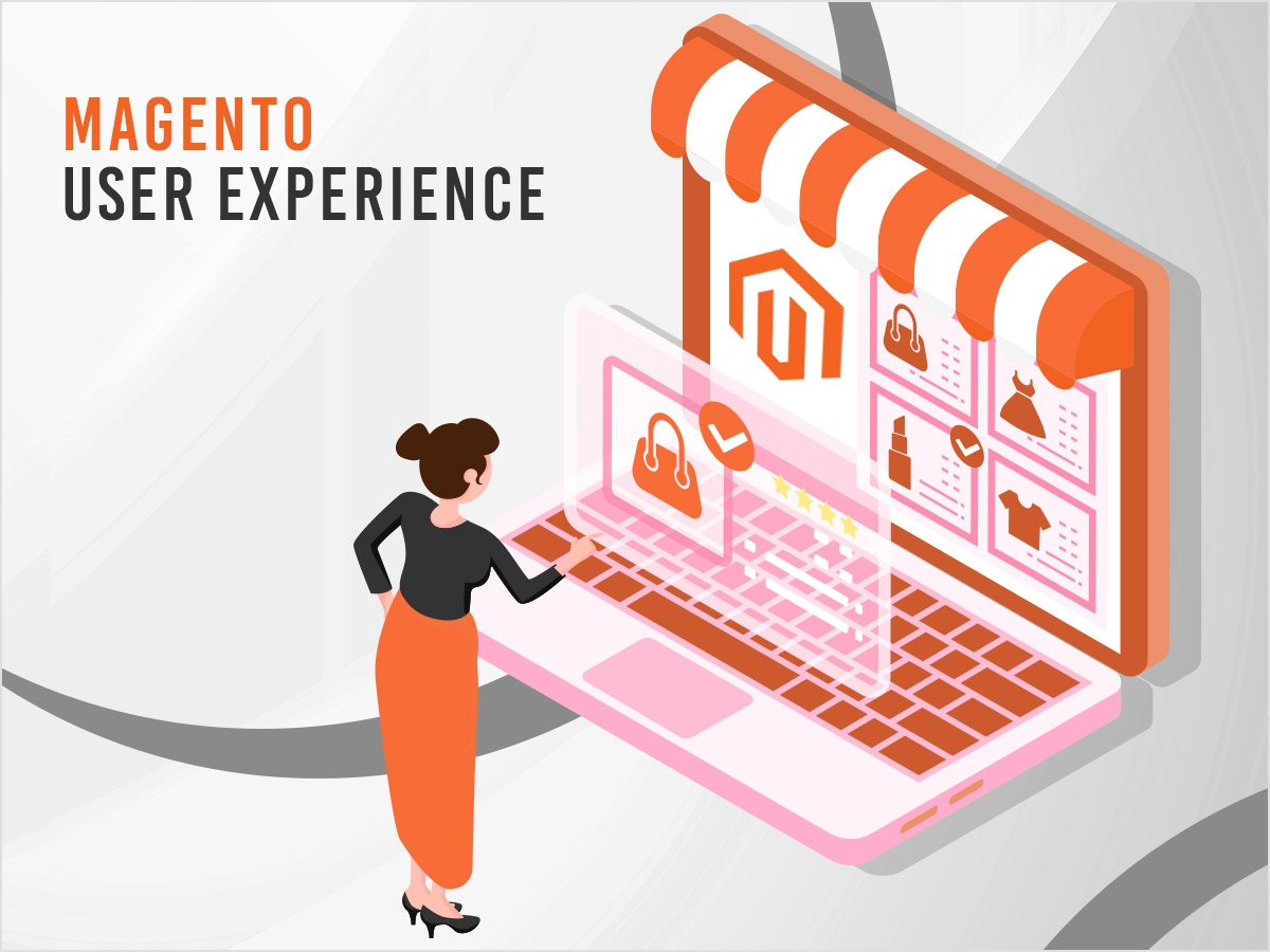 Magento User Experience - Magento UX - Skynet Technologies